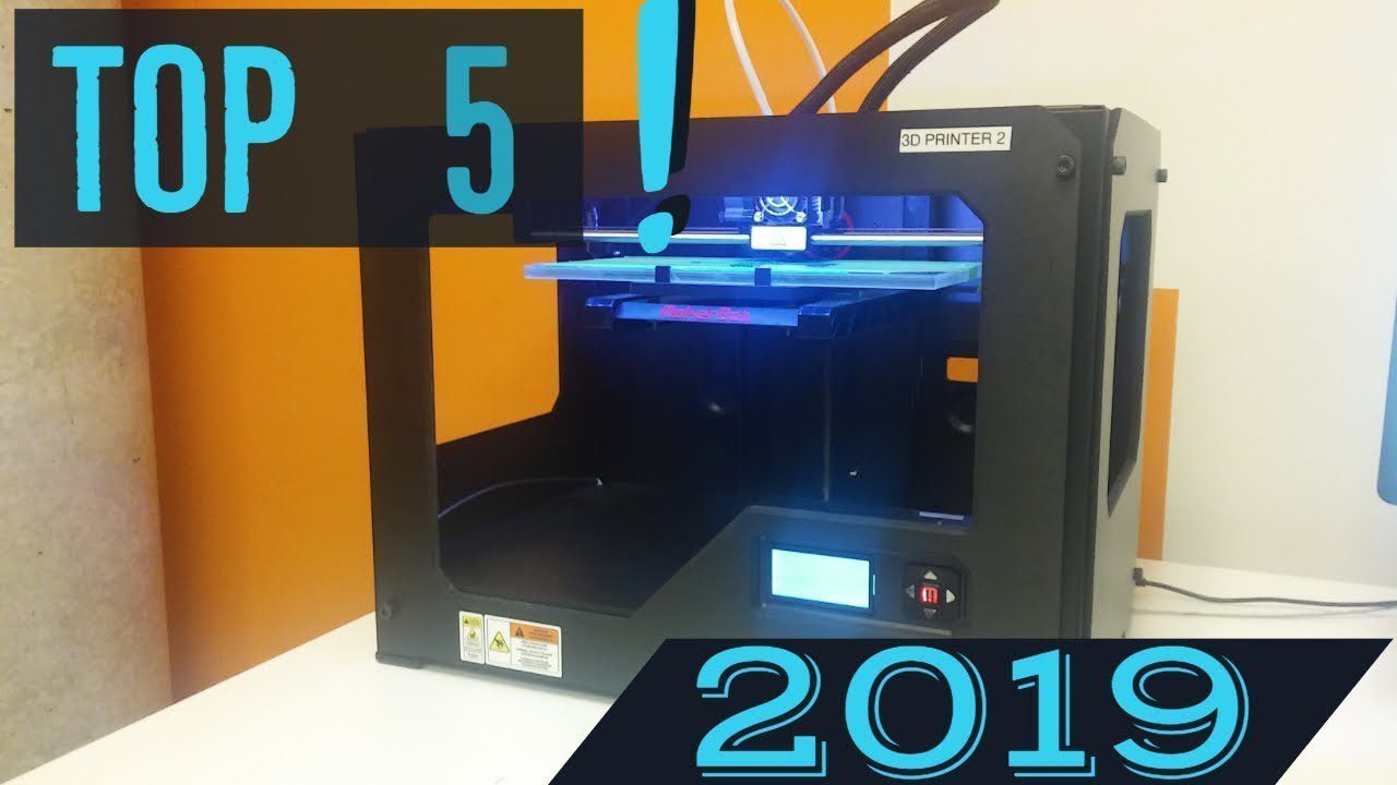 Top 5 Best 3d Printer In 2019 3d Put